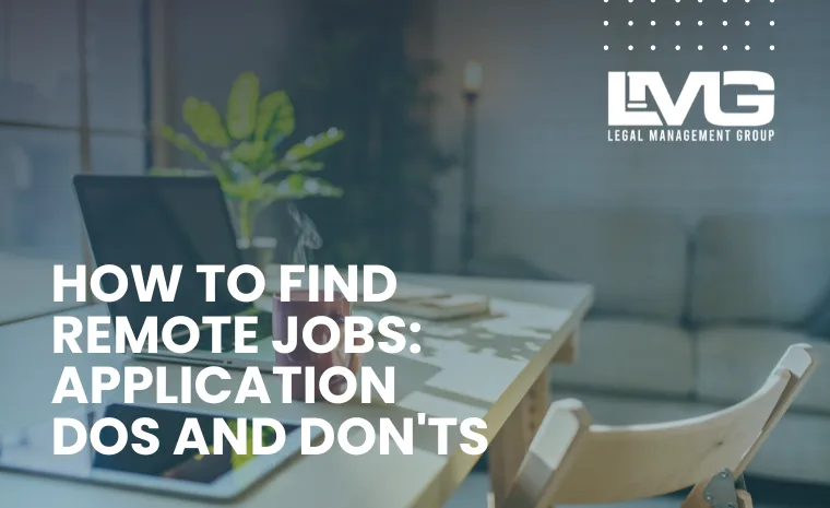 How to Find Remote Jobs: Application Dos and Don'ts